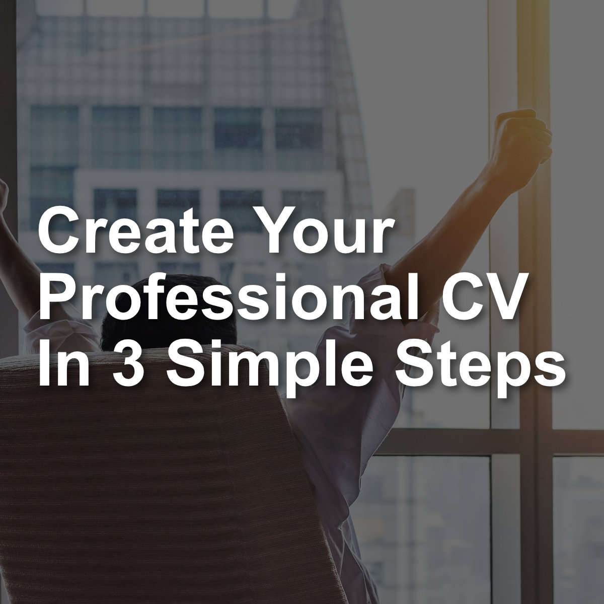 Create your professional CV in 3 simple steps | CV-Template